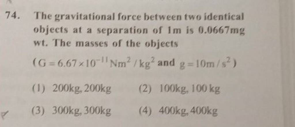 The Gravitational Force Between Two Identical Objects At A Separation Of
