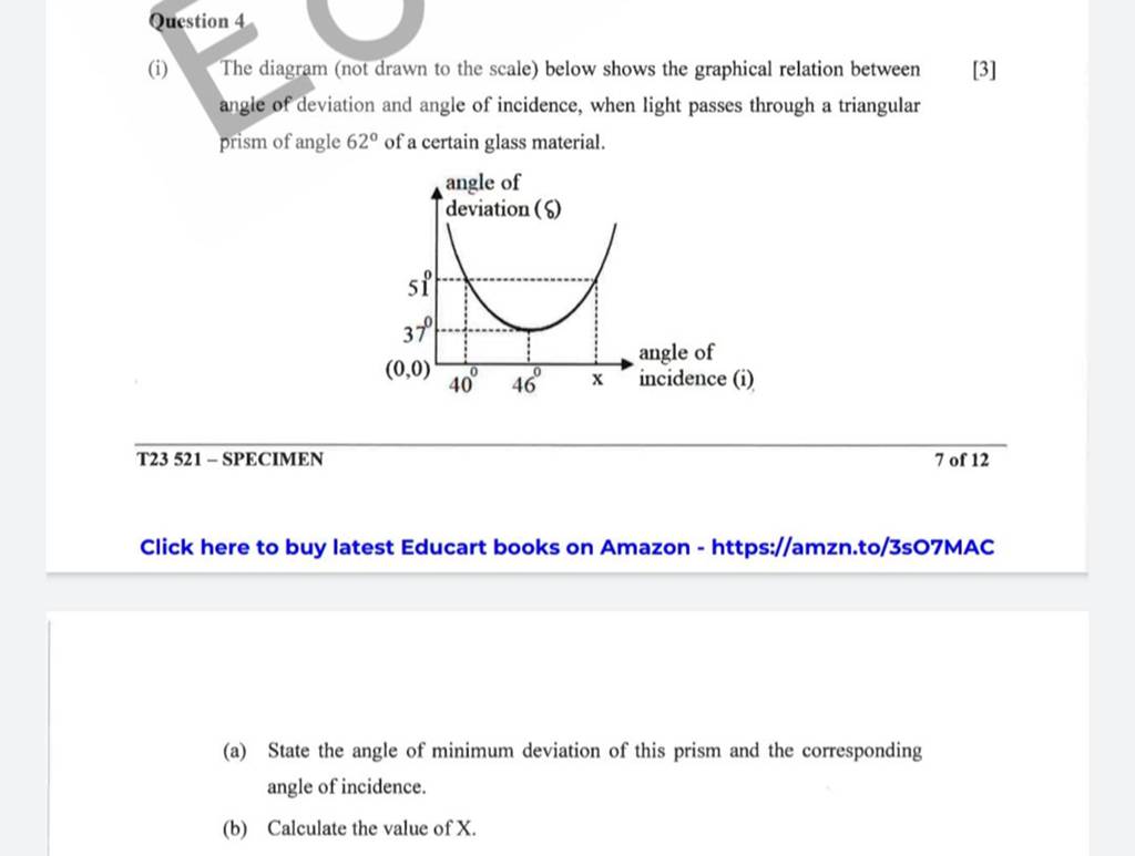 (i) The diagram (not drawn to the scale) below shows the graphical relati..
