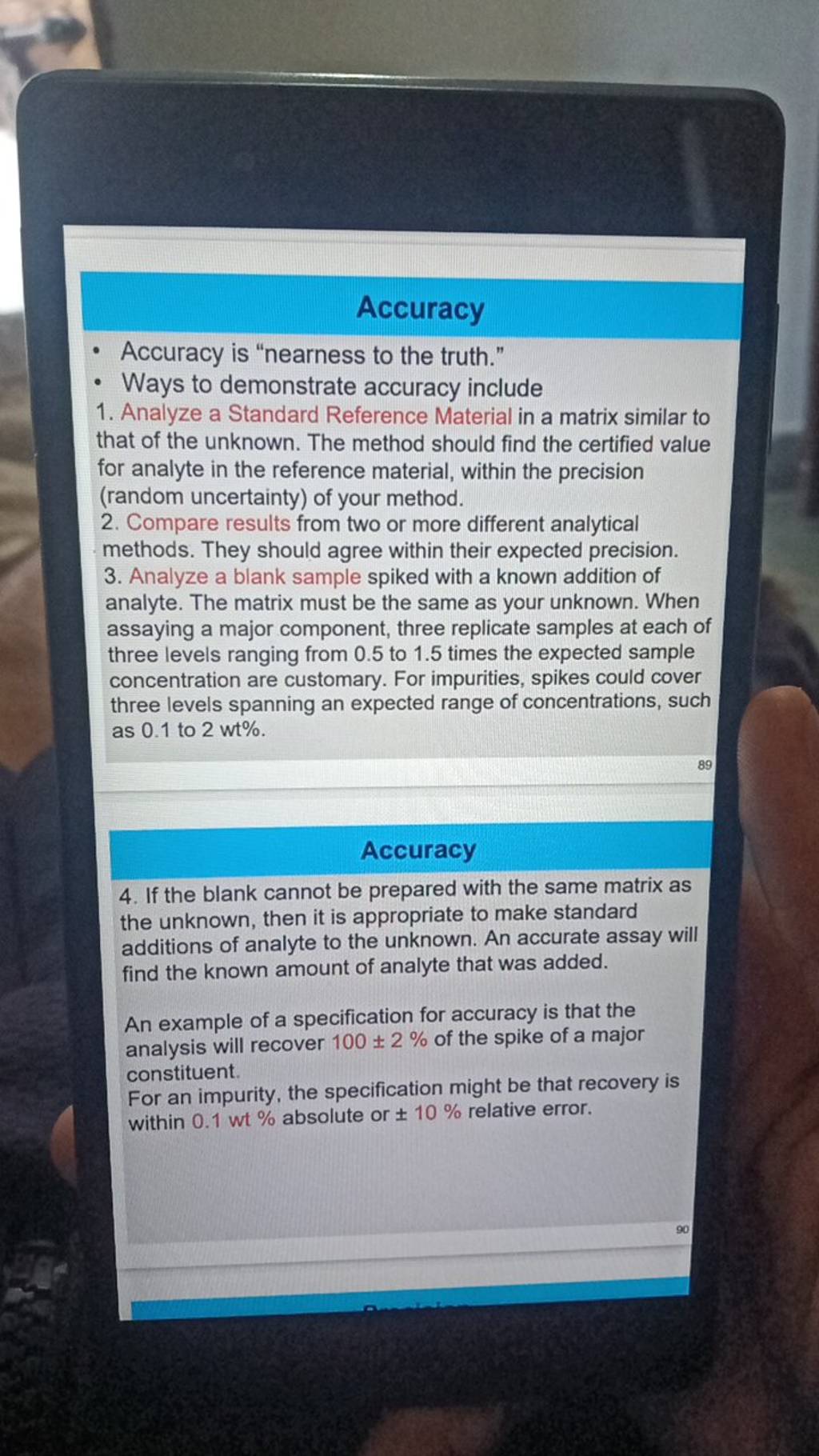 - Accuracy is "nearness to the truth." - Ways to demonstrate accuracy inc..