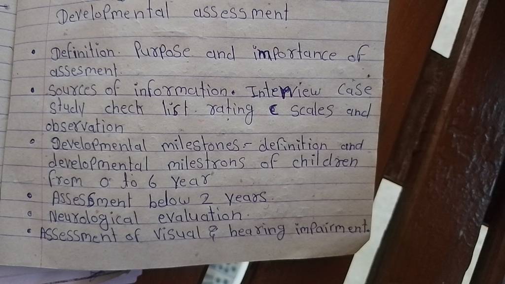Developmental assessment - Definition. Purpose and importance of assesmen.. Developmental assessment - Definition. Purpose and importance of assesmen..