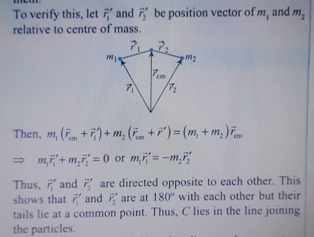 To verify this, let r1′ and r2′ be position vector of m1 and m2 relat..
