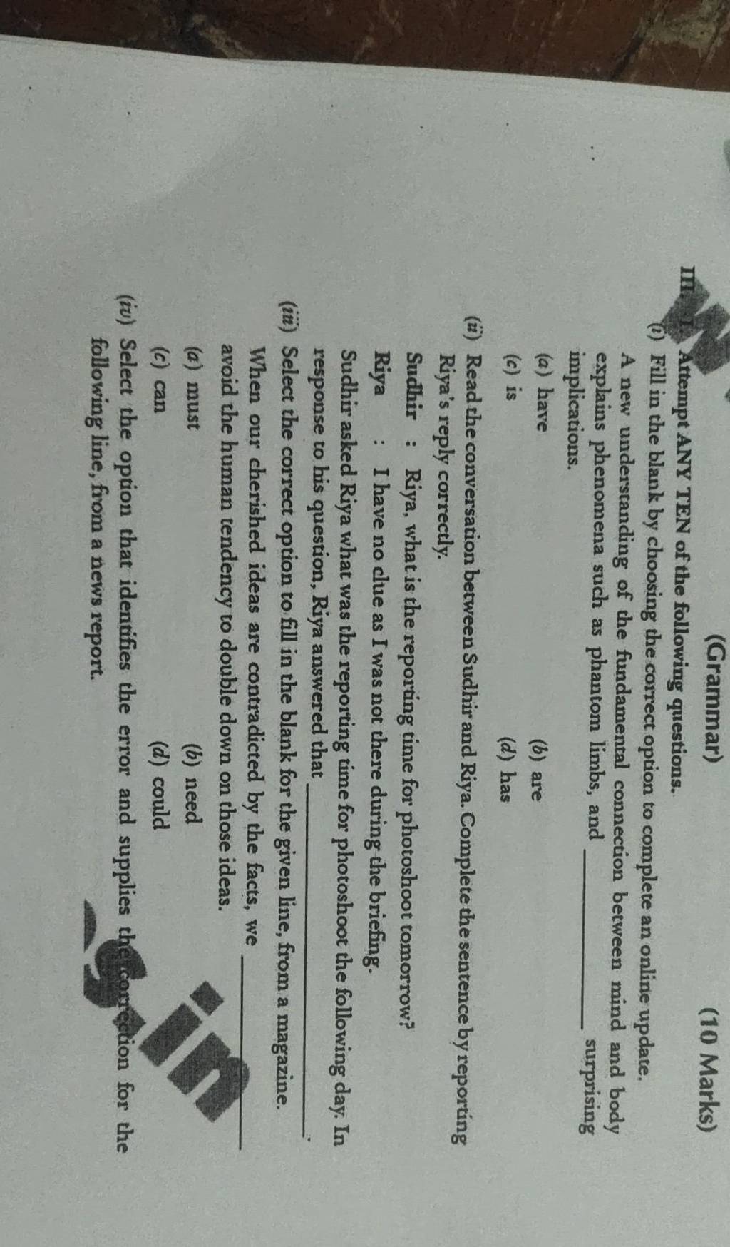 Read the conversation between Sudhir and Riya. Complete the sentence by