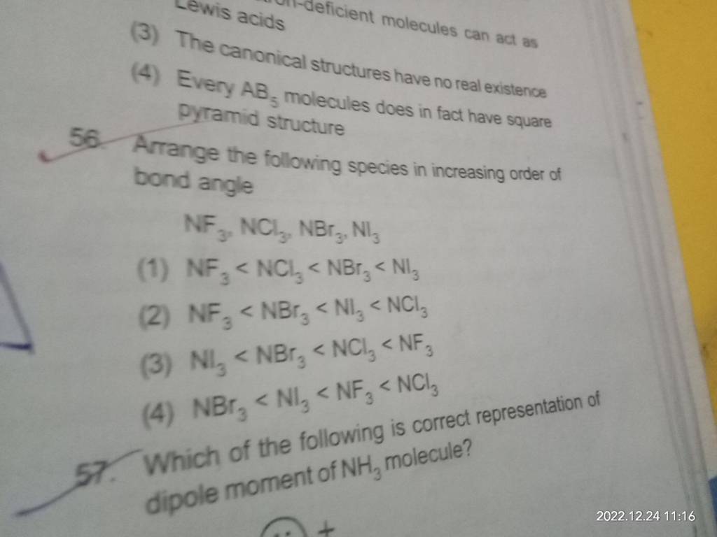 Arrange the following species in increasing order of bond angle NF3 ,NCl3..