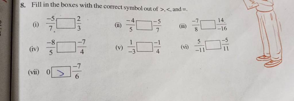 8. Fill in the boxes with the correct symbol out of >,