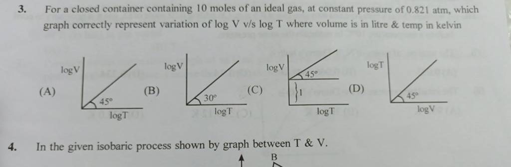 3. For a closed container containing 10 moles of an ideal gas, at constan.. 3. For a closed container containing 10 moles of an ideal gas, at constan..