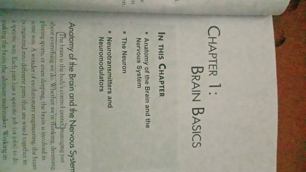 CHAPTER 1 : BRAIN BASICS IN THIS CHAPTER - Anatomy of the Brain and the N..