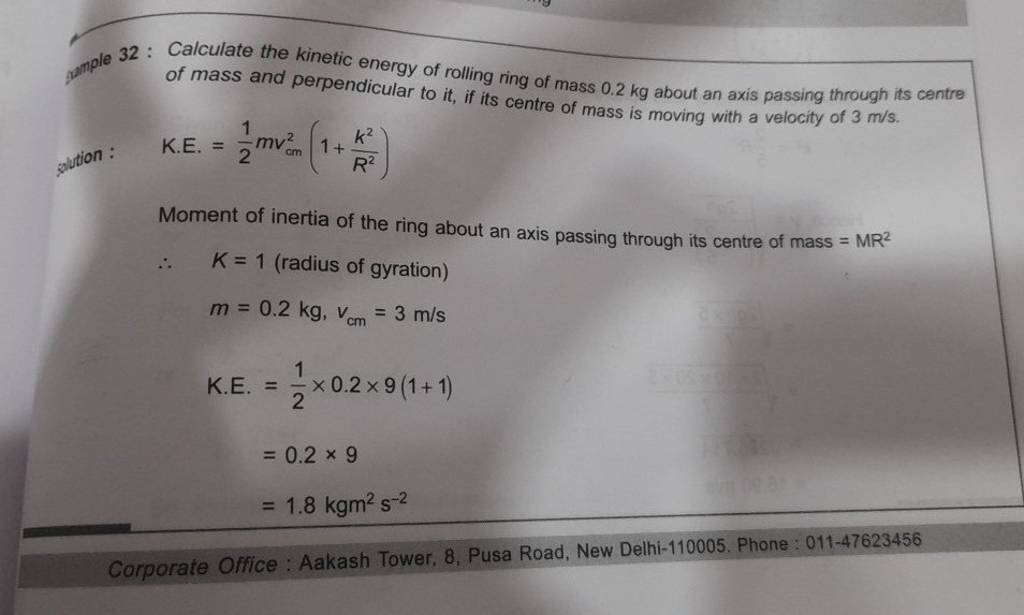 a. mple 32 : Calculate the kinetic energy of rolling ring of mass 0.2 kg