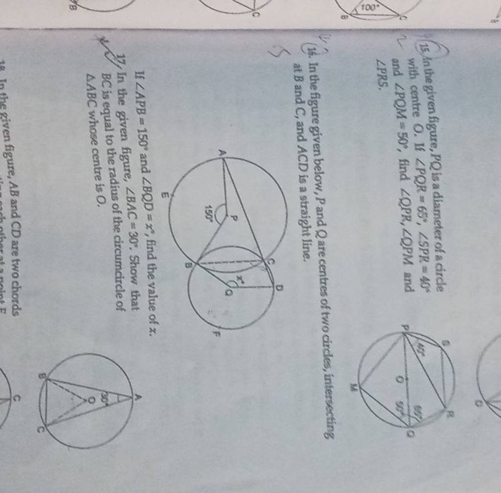 15. In the given figure, PQ is a diameter of a circle with centre O. If ∠..