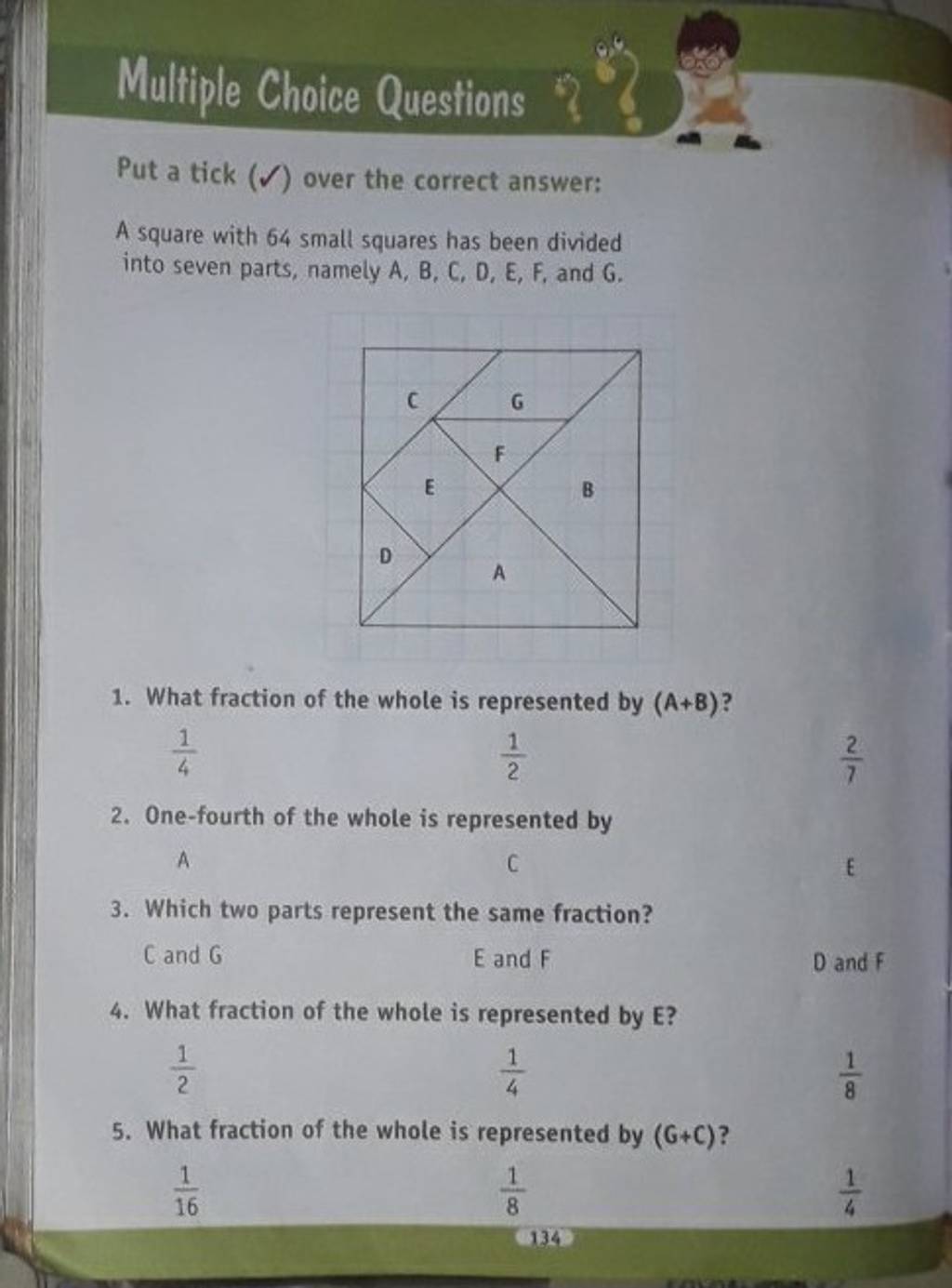 Multiple Choice Questions Put a tick ( ) over the correct answer: A squar..