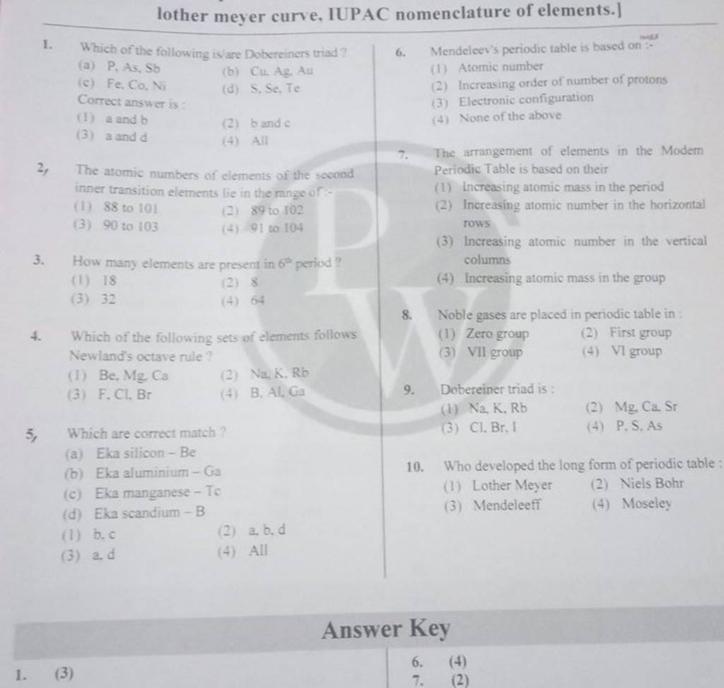 The arrangement of elements in the Modem 2, The atomic numbers of clement..