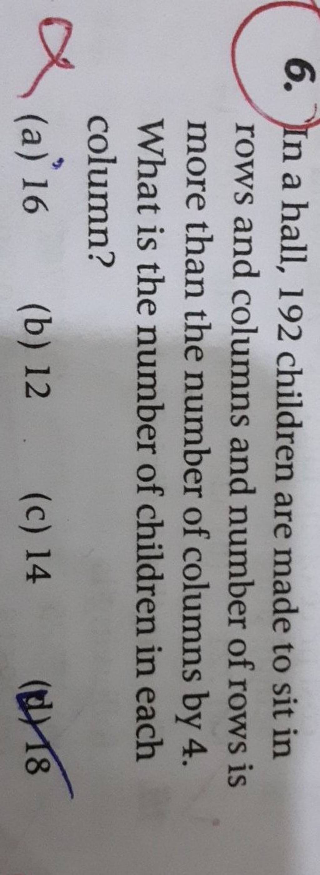 6. In a hall, 192 children are made to sit in rows and columns and number..