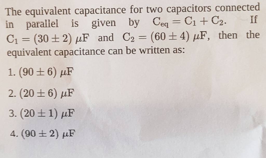 The Equivalent Capacitance For Two Capacitors Connected In Parallel Is Gi