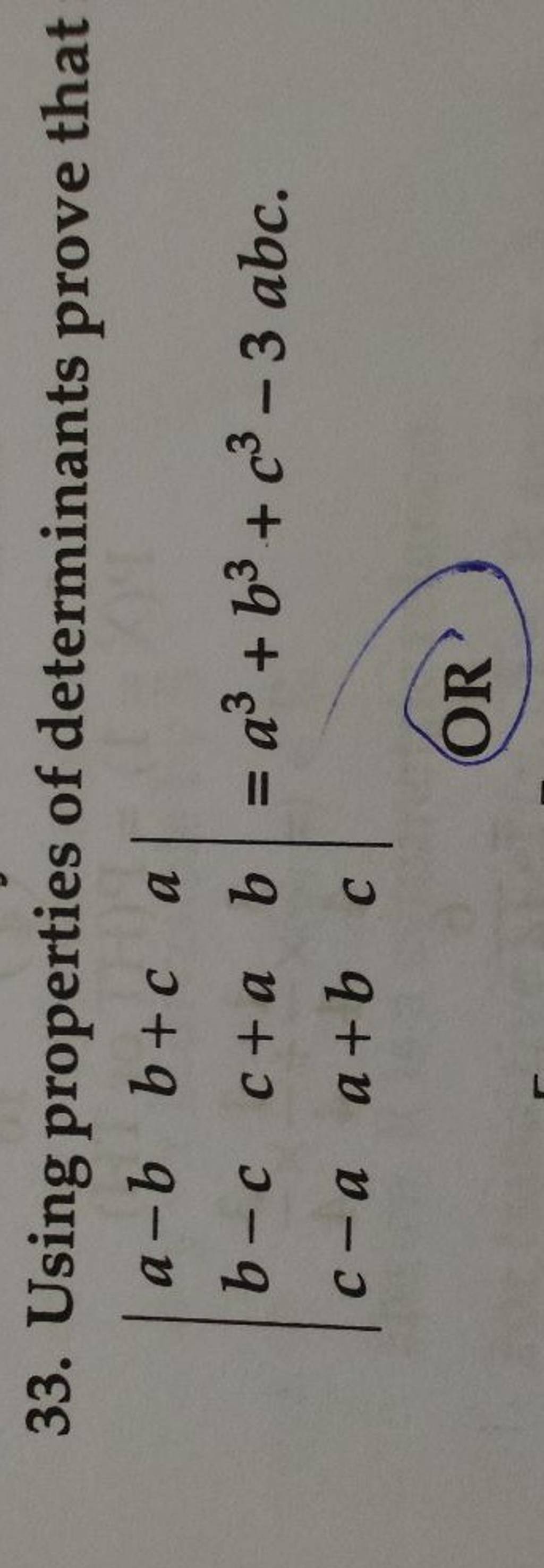 33 Using Properties Of Determinants Prove That ∣∣ A−bb−cc−a B Cc Aa B Ab