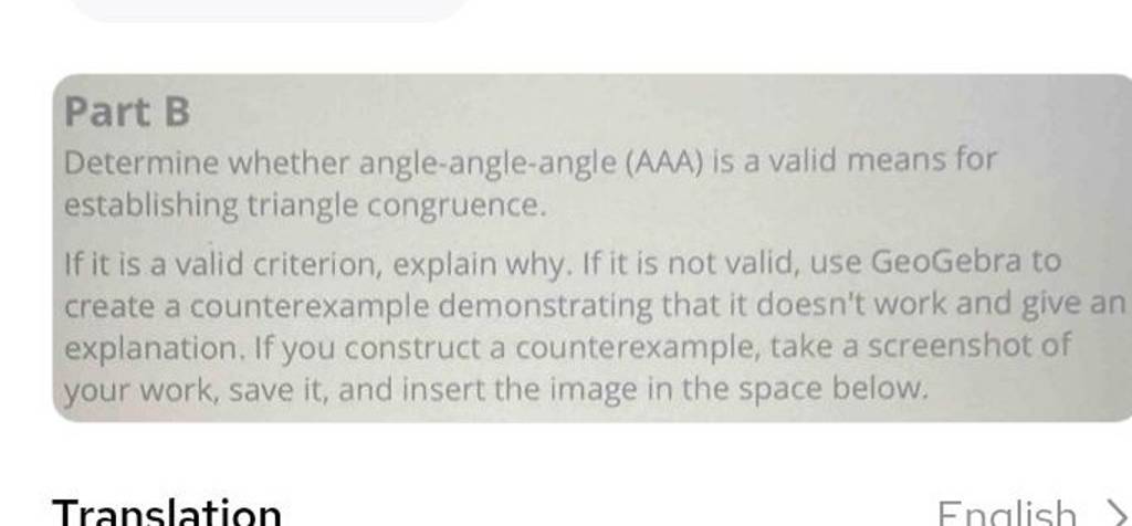 Part B Determine whether angle-angle-angle (AAA) is a valid means for est..