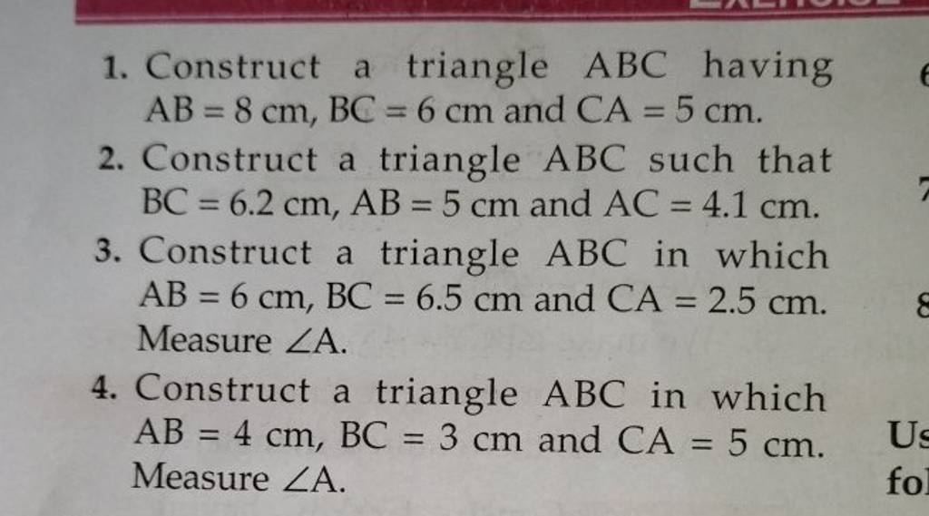 1. Construct a triangle ABC having AB=8 cm,BC=6 cm and CA=5 cm. 2. Constr..
