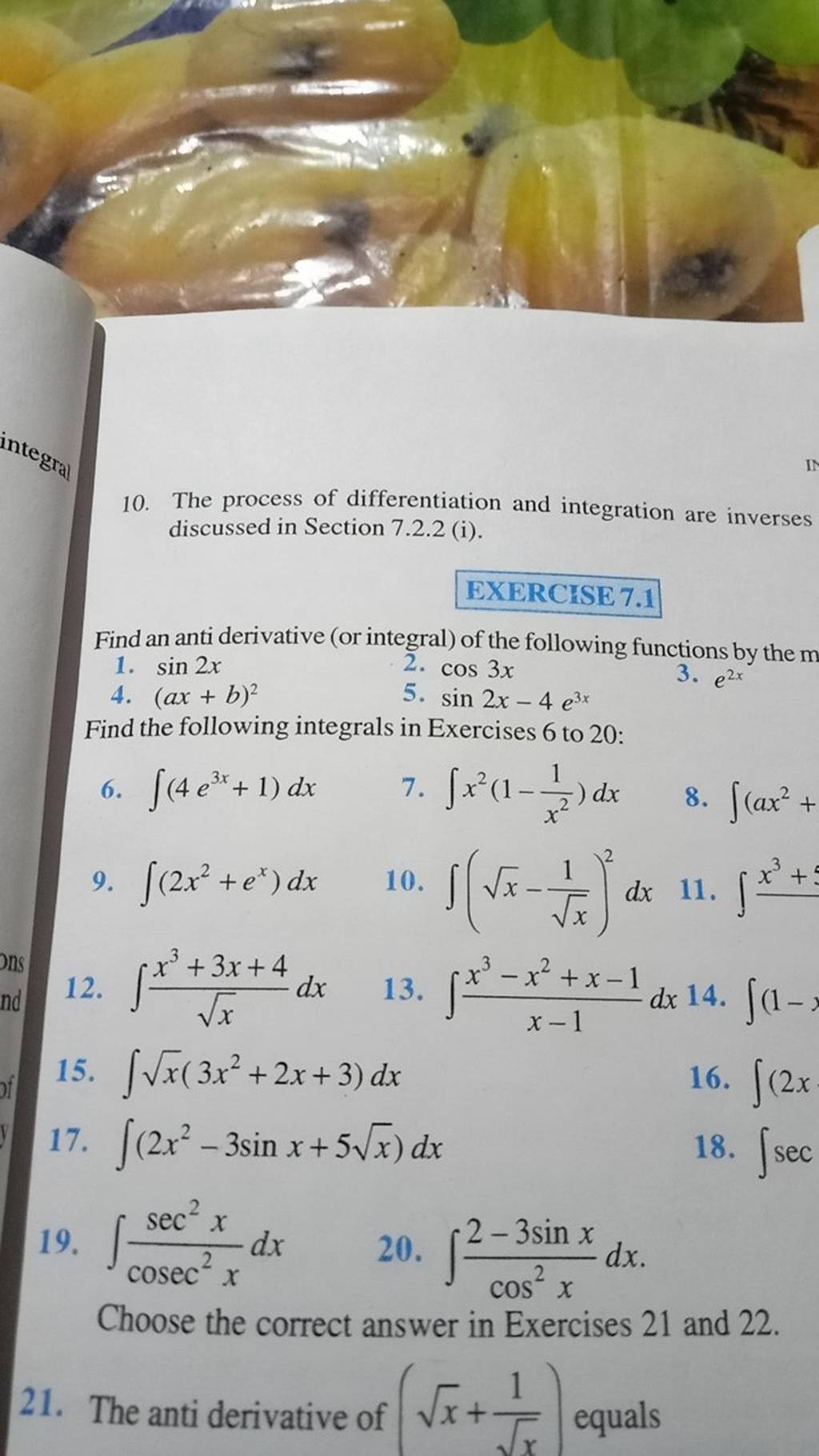 10. The process of differentiation and integration are inverses discussed..