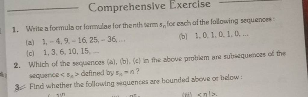 Comprehensive Exercise 1. Write a formula or formulae for the th term sn