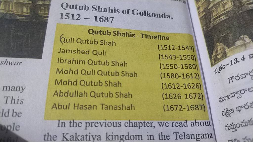 Qutub Shahis of Golkonda, 1512−1687 Qutub Shahis-Timeline Quli Qutub Sha..