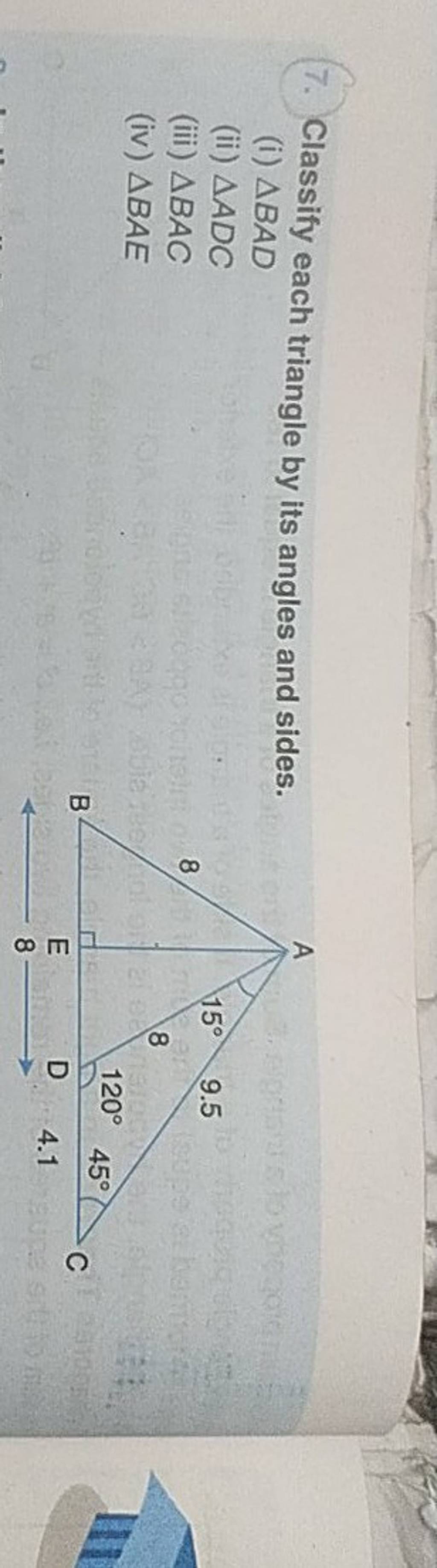 7. Classify each triangle by its angles and sides. (i) BAD (ii) ADC (ii..