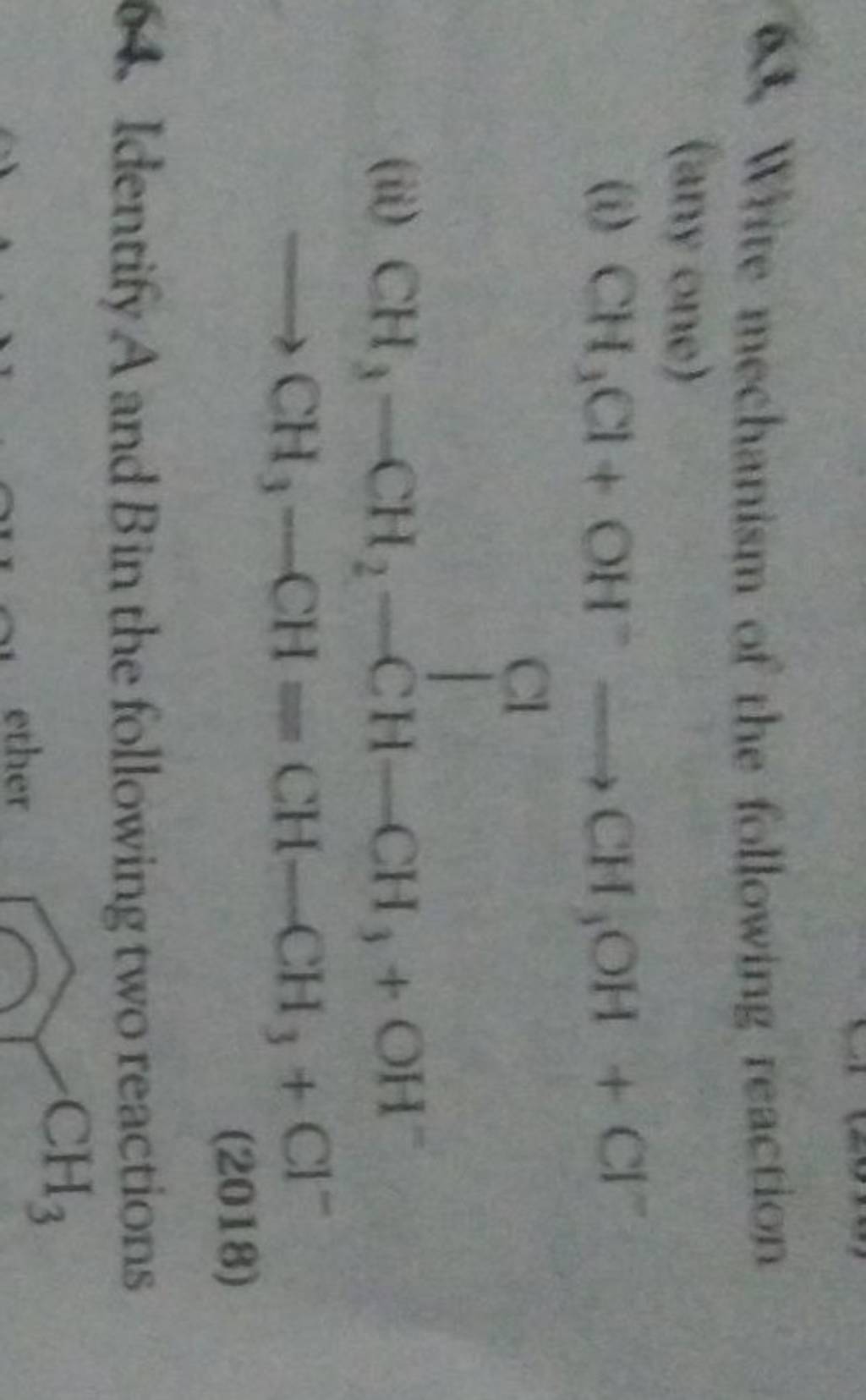 Write mechanism of the following reaction (any one) | Filo Write mechanism of the following reaction (any one) | Filo
