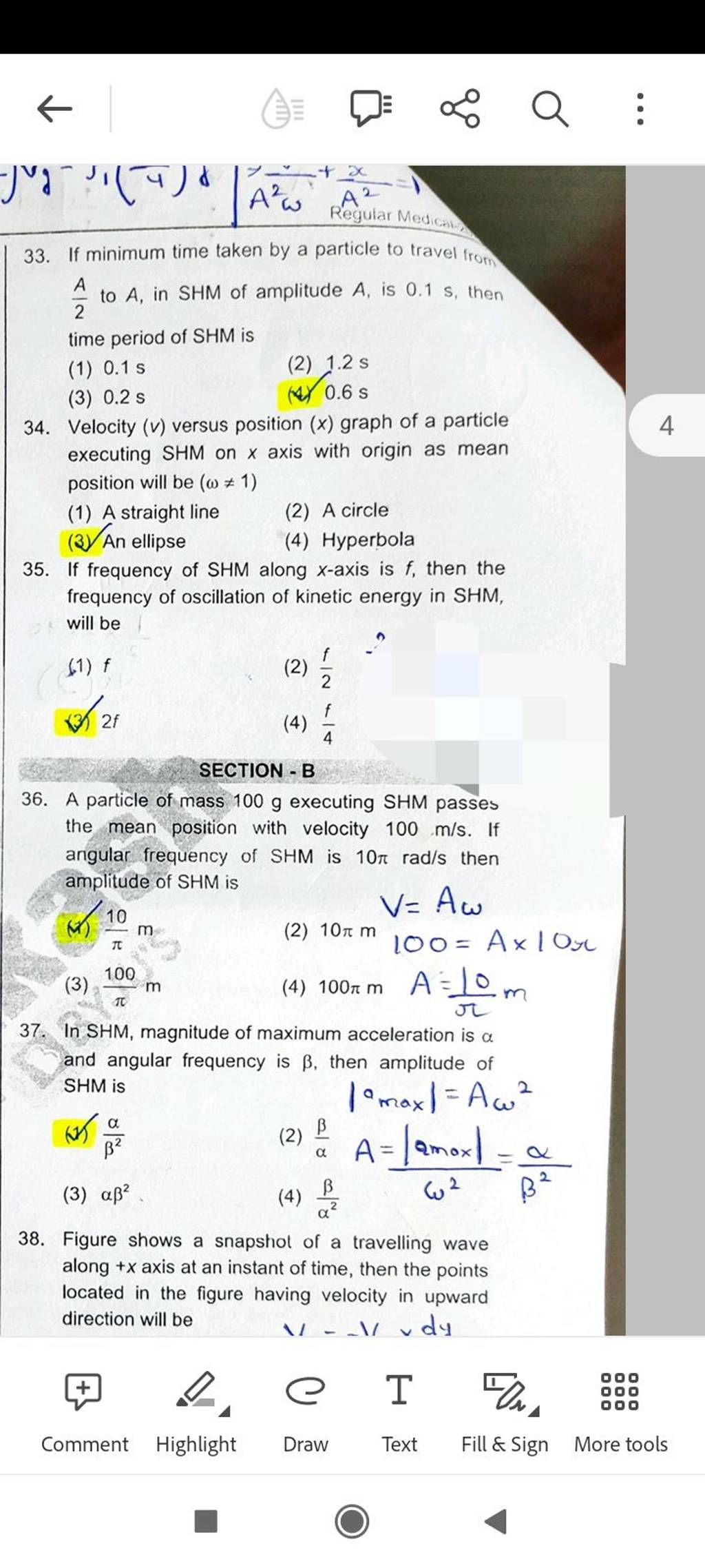 In Shm Magnitude Of Maximum Acceleration Is α And Angular Frequency Is β