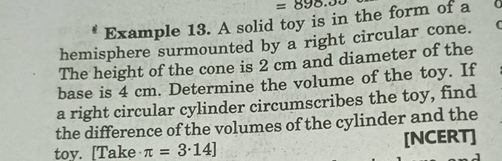 Example 13. A solid toy is in the form of a hemisphere surmounted by a ri..