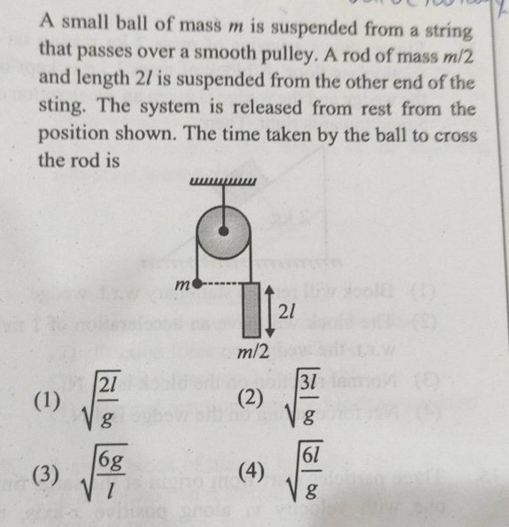 A small ball of mass m is suspended from a string that passes over a smoo..