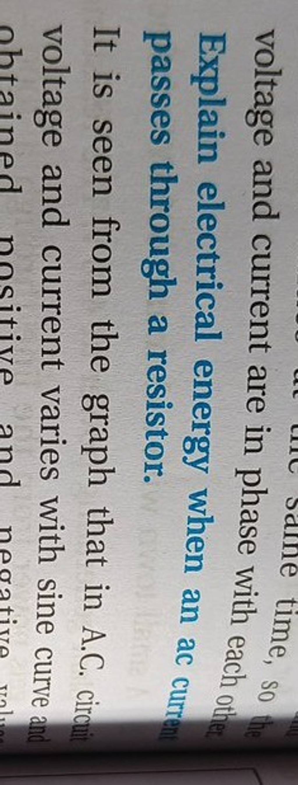 voltage and current are in phase with each other Explain electrical energ..