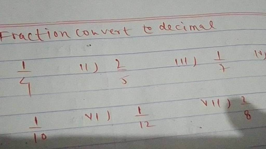 Fraction convert te decimal 41 101 11)52 vil 1111121 71 0111 | Filo