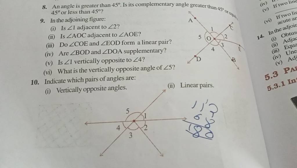 8. An angle is greater than 45∘ or less than 45∘ ? 9. In the adjoining fi..
