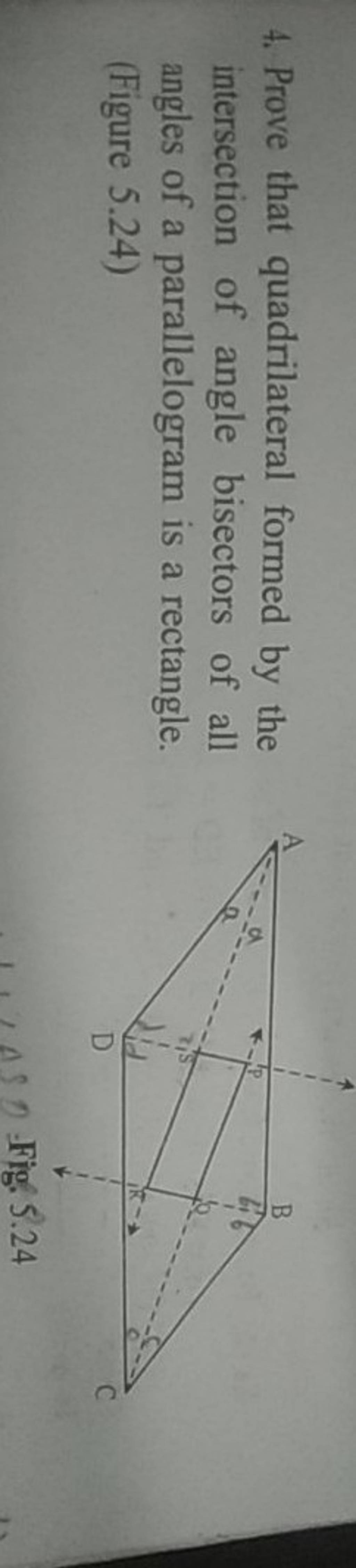 4. Prove that quadrilateral formed by the intersection of angle bisectors..