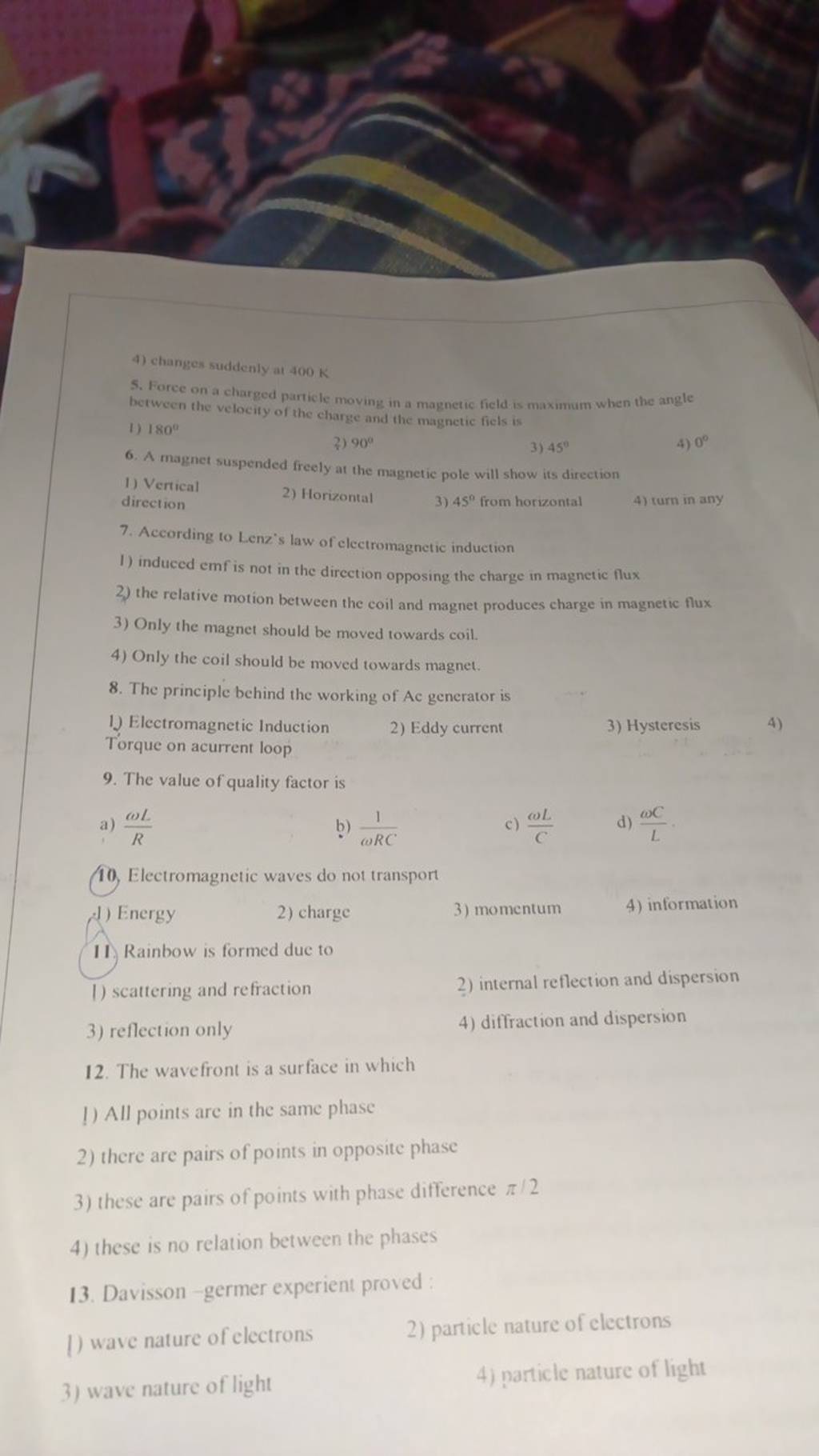 A magnet suspended freely at the magnetic pole will show its direction..
