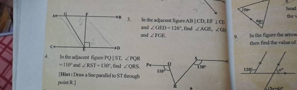 3. In the adjacent figure AB∥CD,EF⊥CD and ∠GED=126∘, find ∠AGE,∠GE and ∠F.. 3. In the adjacent figure AB∥CD,EF⊥CD and ∠GED=126∘, find ∠AGE,∠GE and ∠F..