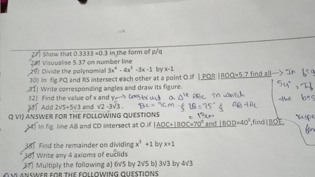 27) Show that 0.3333=0.3 in the form of p/q 281 Visuualise 5.37 on number..