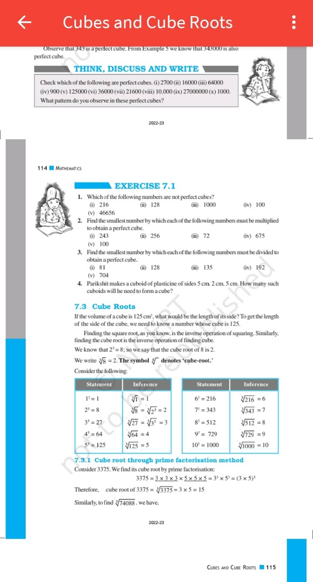 Cubes and Cube Roots Observe that 343 is a perfect cube. From Example 5 w..