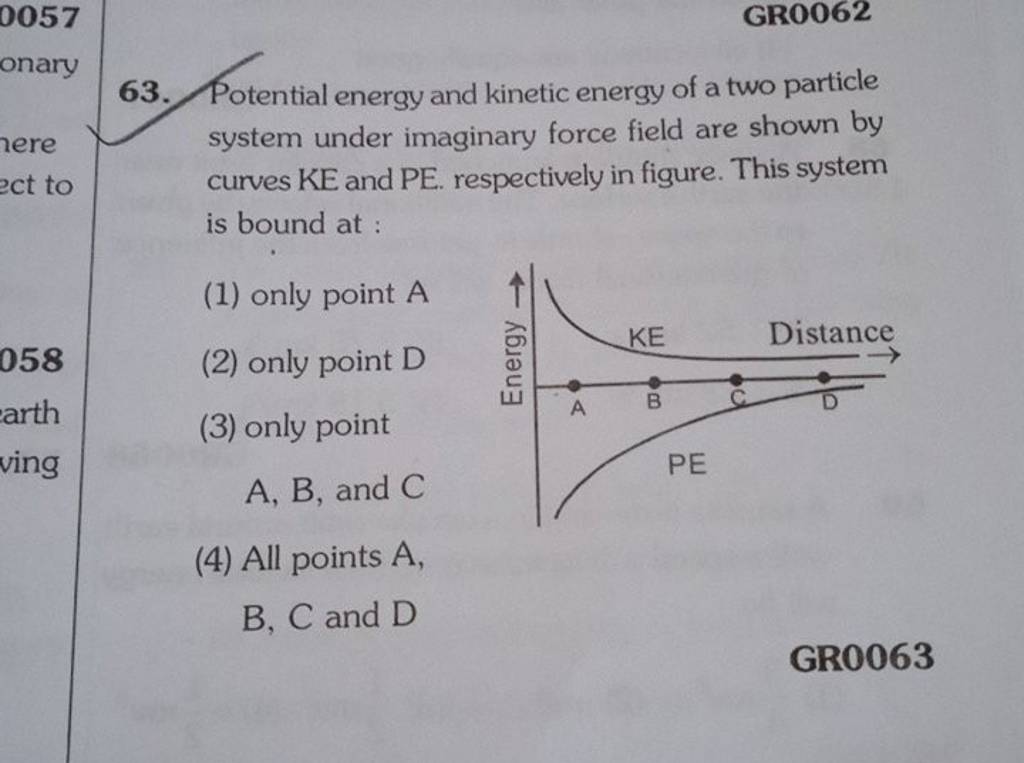 GR0062 63. Potential energy and kinetic energy of a two particle system u..