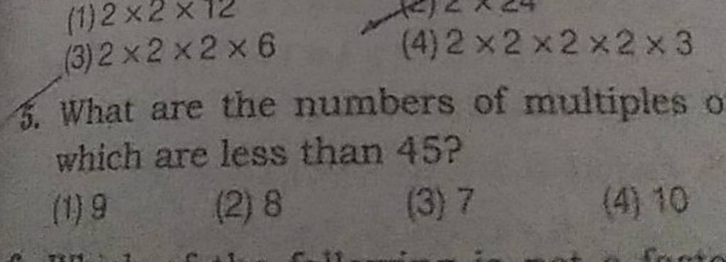 What are the numbers of multiples 0 which are less than 45 ? | Filo