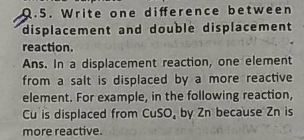Q 5 Write One Difference Between Displacement And Double Displacement Re