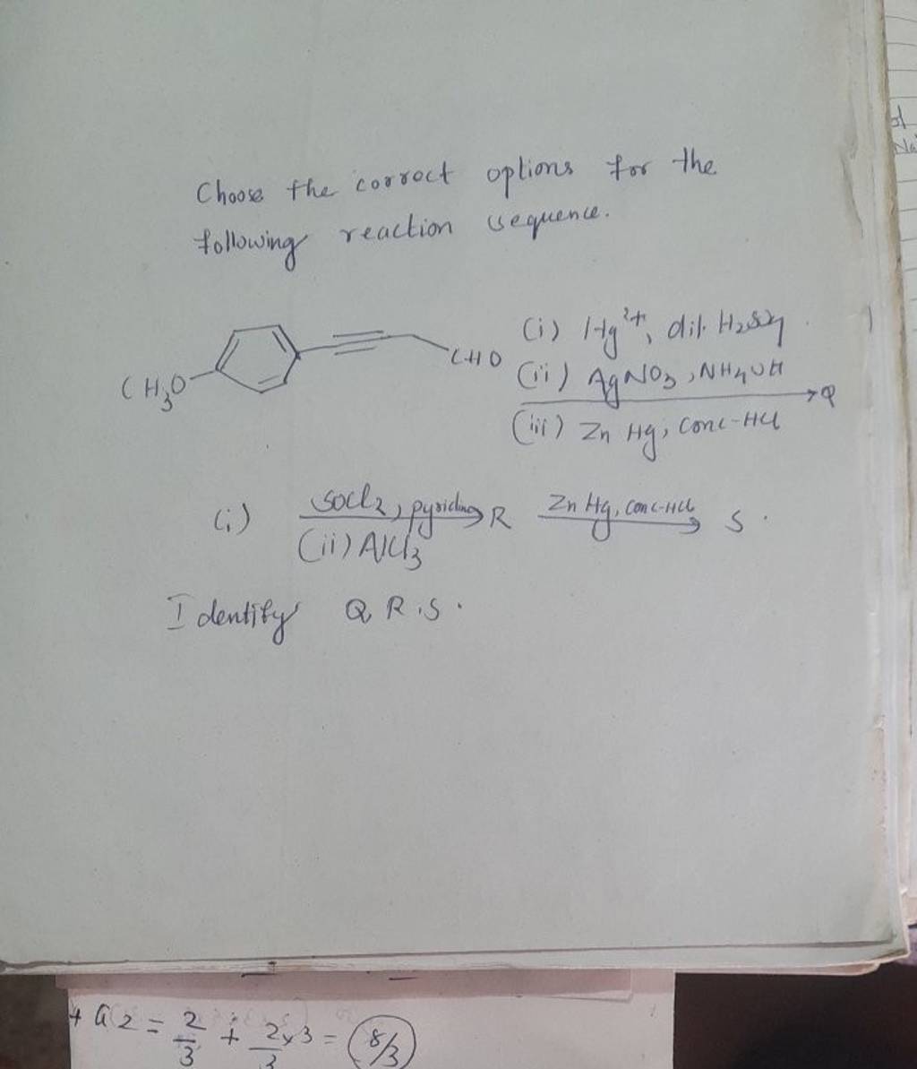 Choose The Correct Options For The Following Reaction Uequence Filo