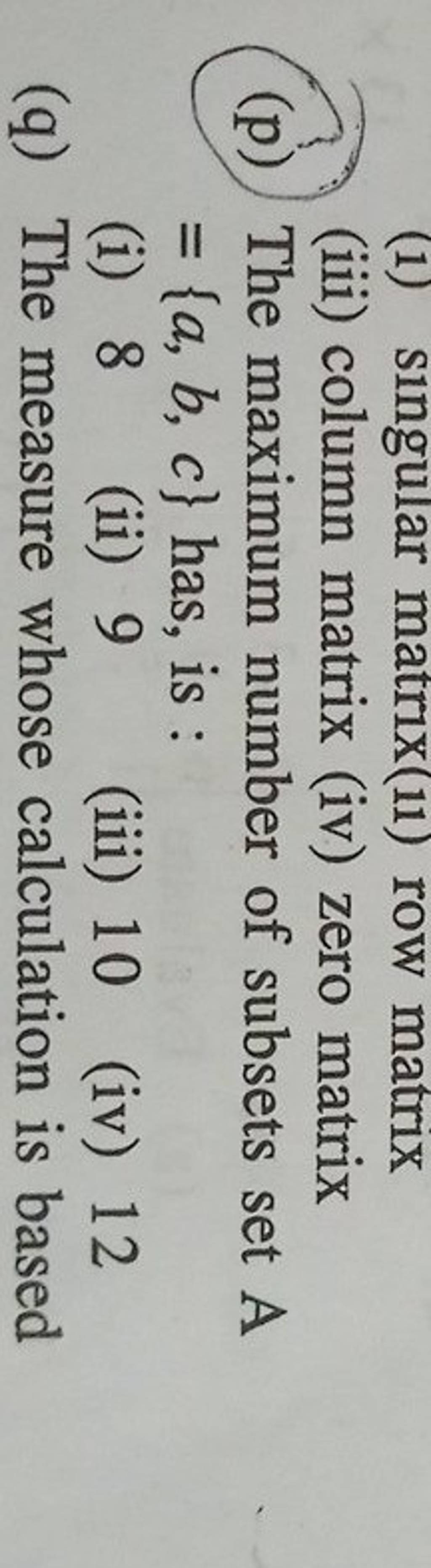1 Singular Matrix11 Row Matrix Iii Column Matrix Iv Zero Matrix