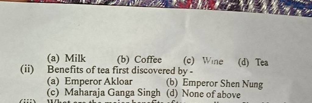 Benefits of tea first discovered by - | Filo