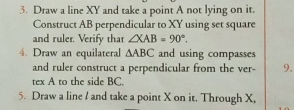 3. Draw a line XY and take a point A not lying on it. Construct AB perpen..