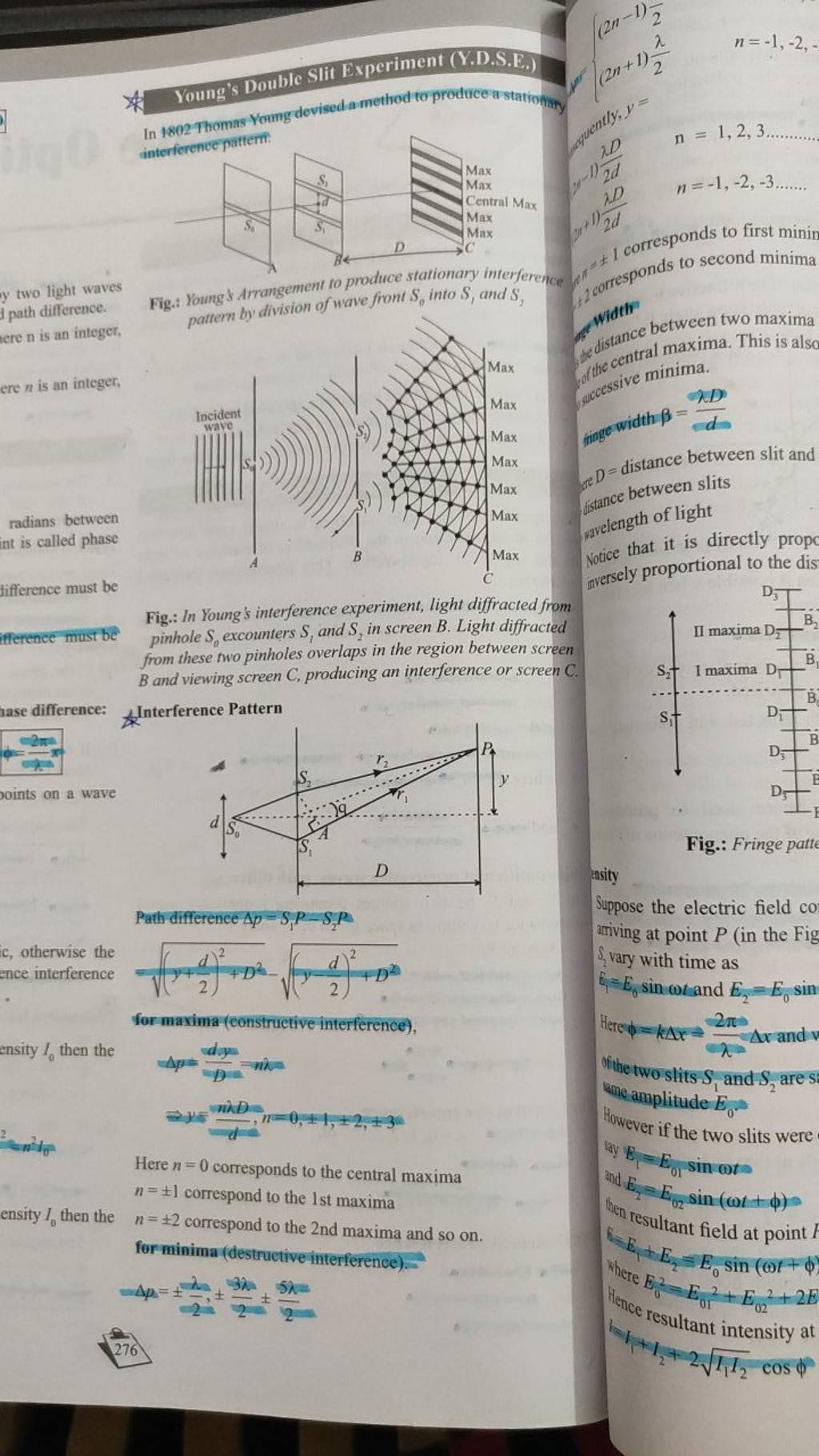 4 Young's Double Slit Experiment (Y.D.S.E.) In 1802 Thomas Young devised