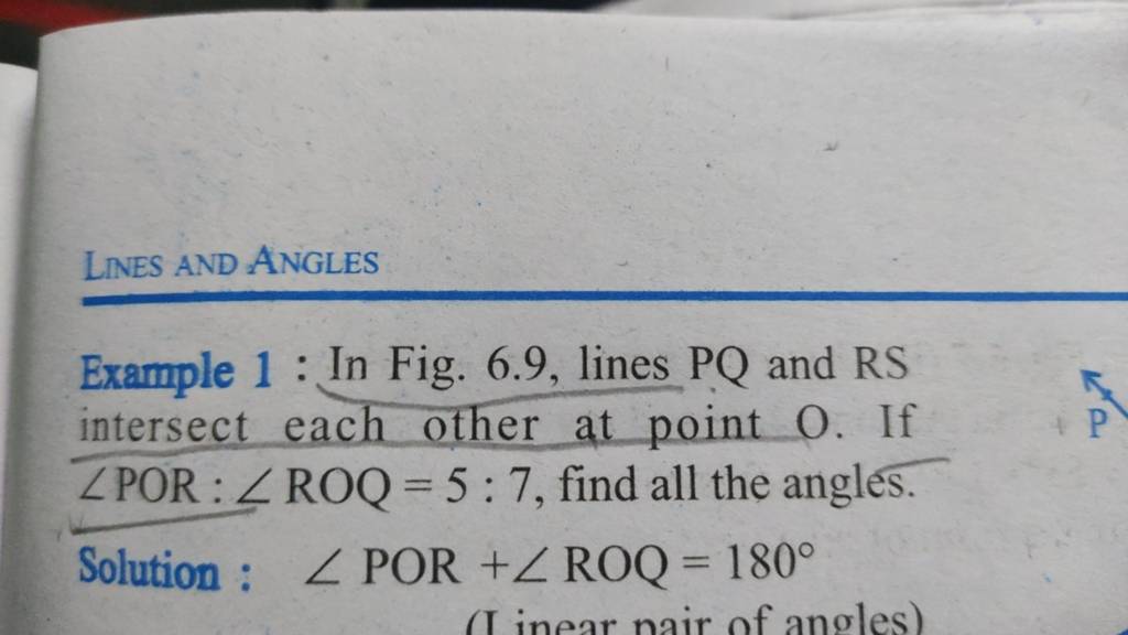LINES AND ANGLES Example 1: In Fig. 6.9, lines PQ and RS intersect each o..
