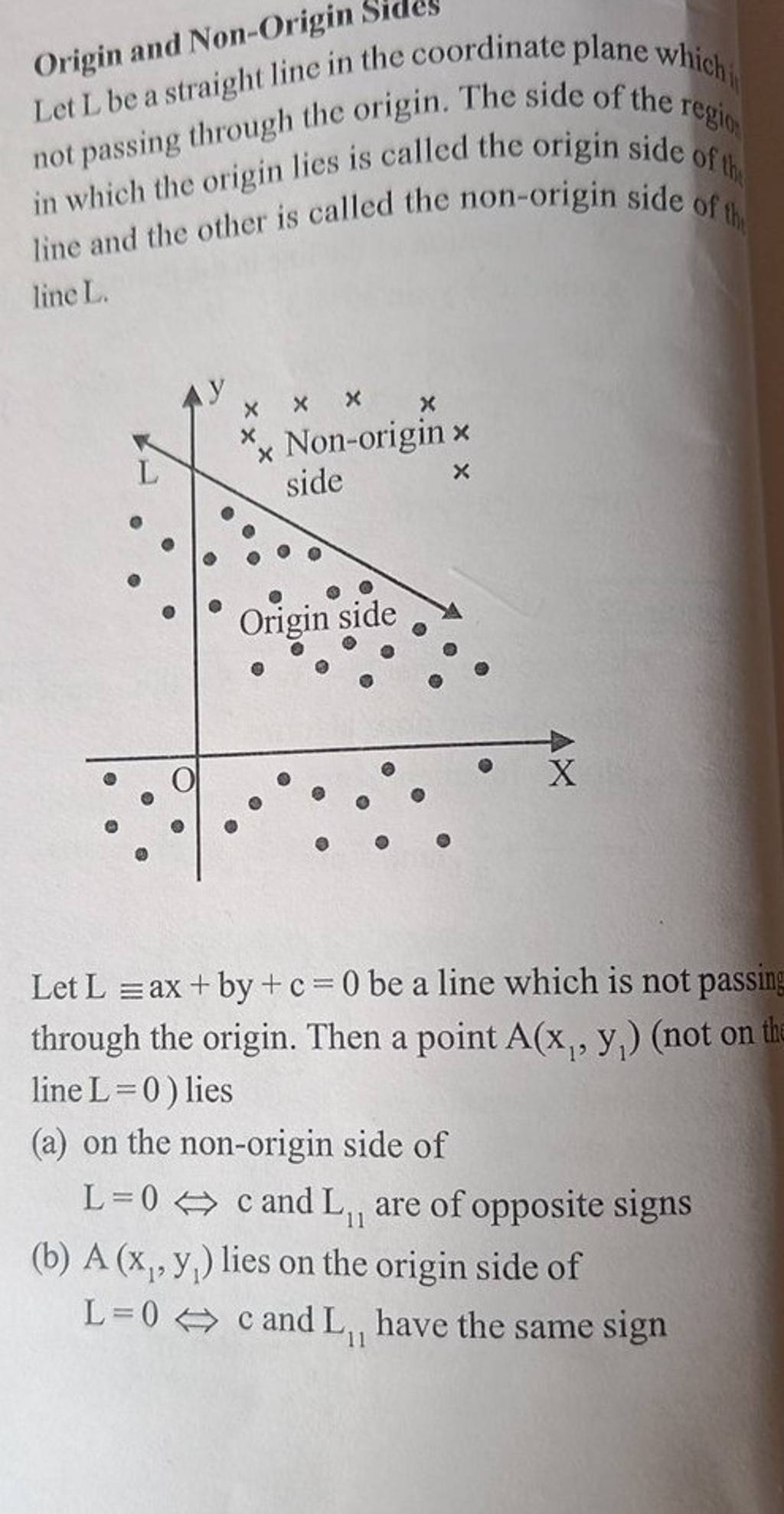 Origin and Non-Origin Sides Let L be a straight line in the coordinate pl..