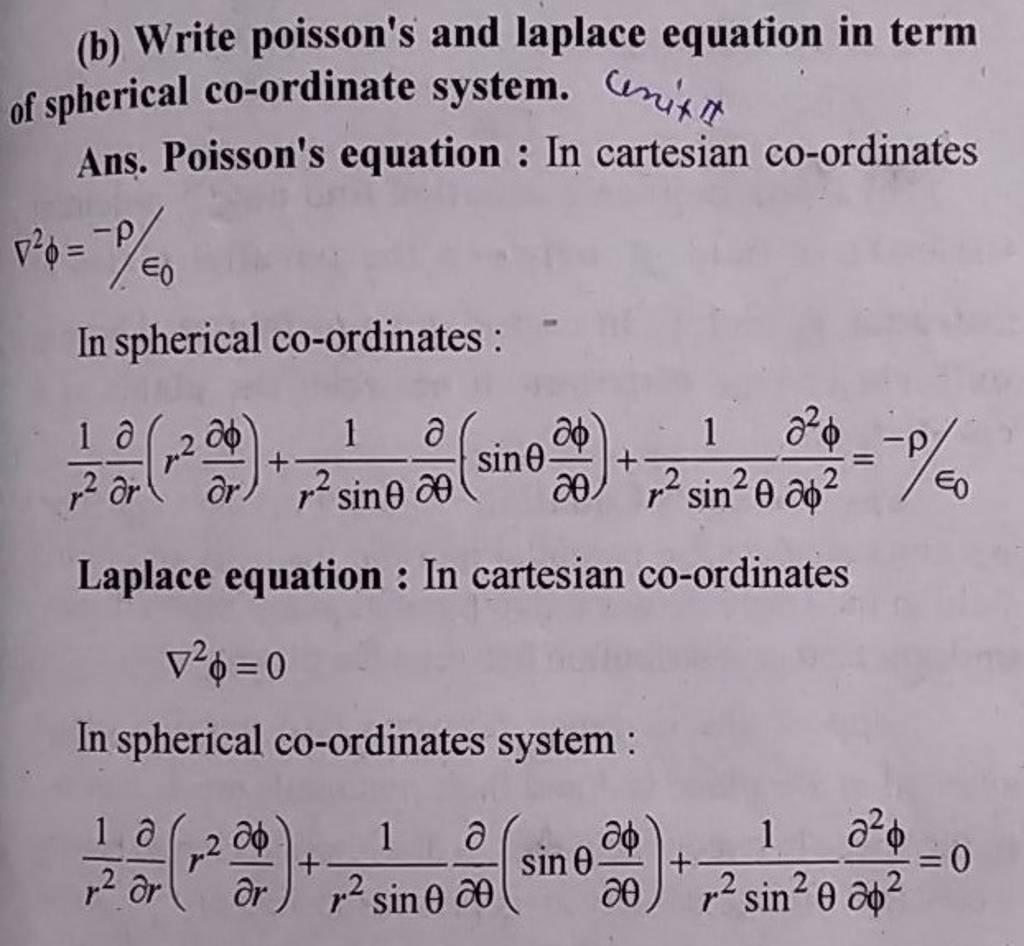 (b) Write poisson's and laplace equation in term of spherical co-ordinate..