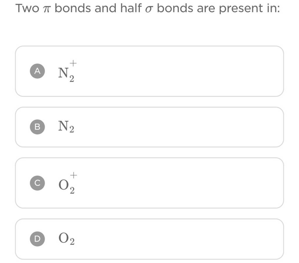 Two π bonds and half σ bonds are present in: | Filo