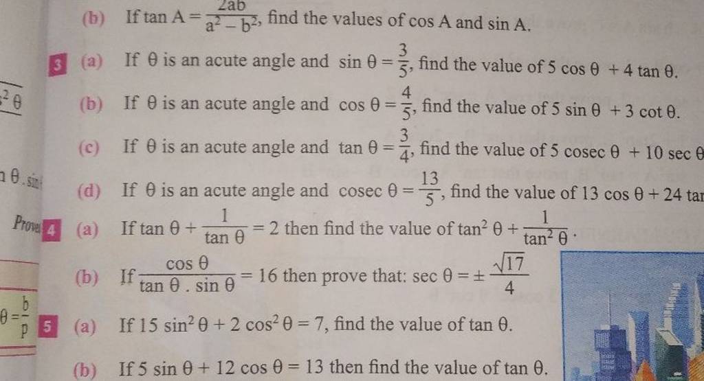 (b) If tanA=a2−b22ab , find the values of cosA and sinA. 3. (a) If θ is a..