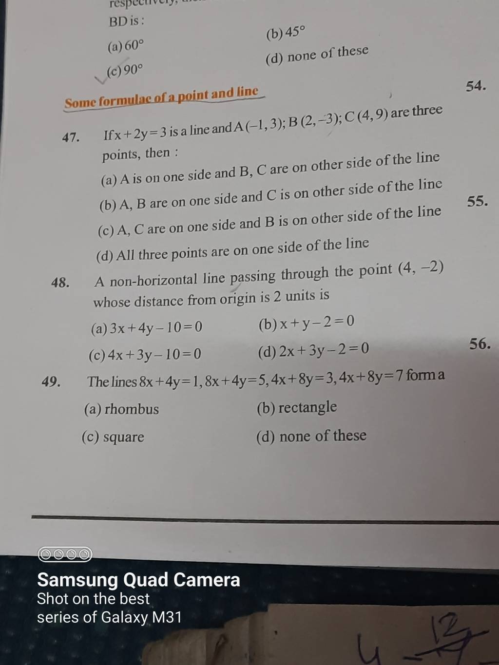 A non-horizontal line passing through the point (4,−2) whose distance fro..
