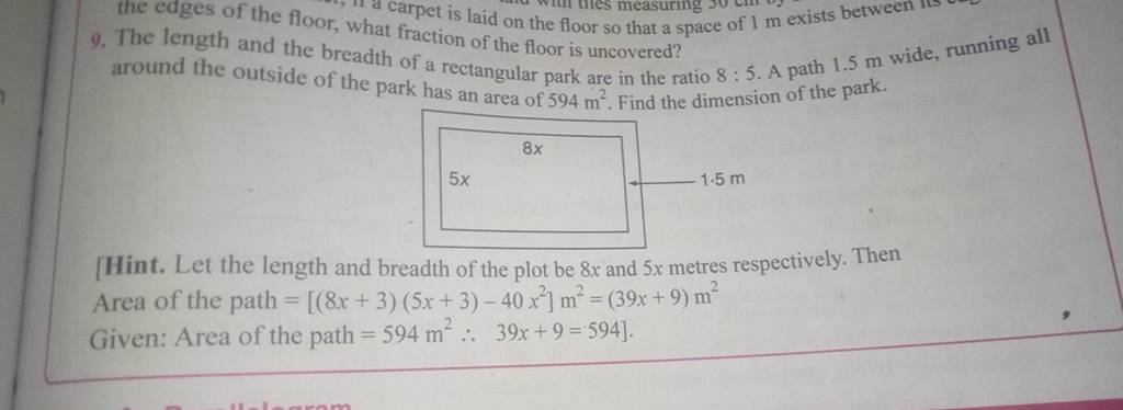 The length and the breadth of a rectangular park are in the ratio 8:5. A